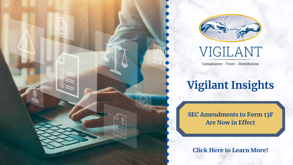 SEC Amendments to Form 13F Are Now in Effect