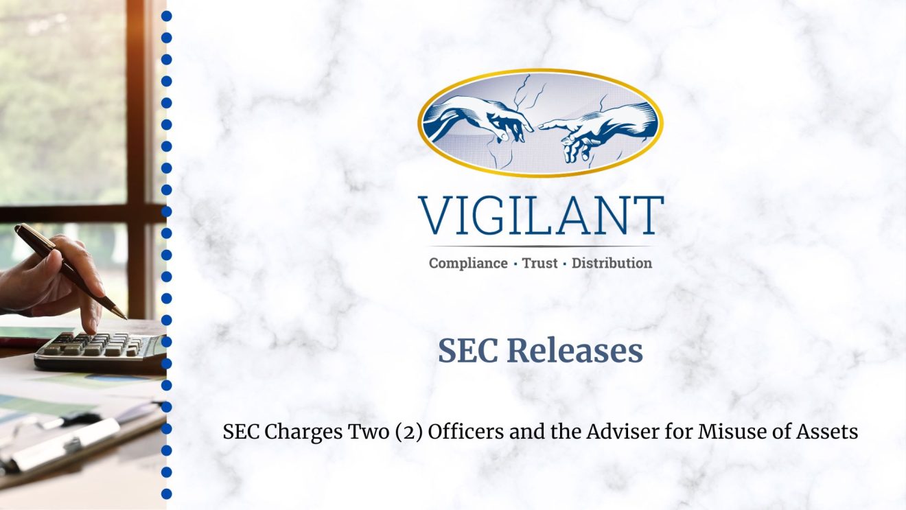 SEC Charges Two (2) Officers and the Adviser for Misuse of Assets
