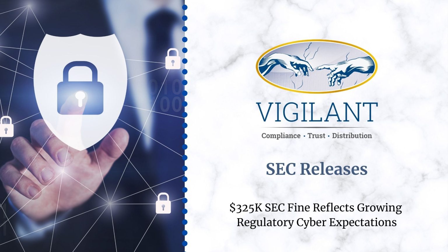 $325K SEC Fine Reflects Growing Regulatory Cyber Expectations