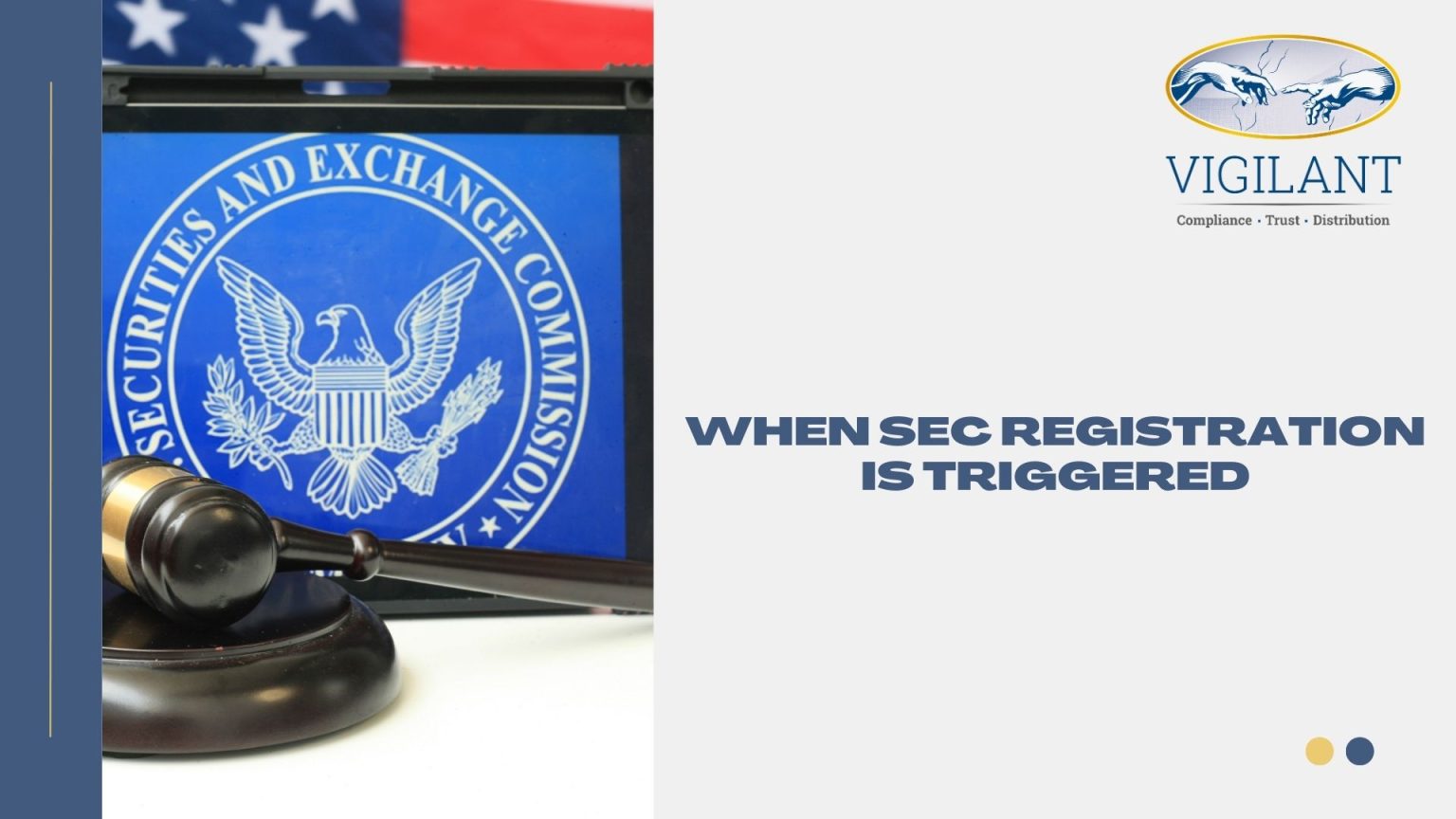 SEC Registration Compliance Considerations